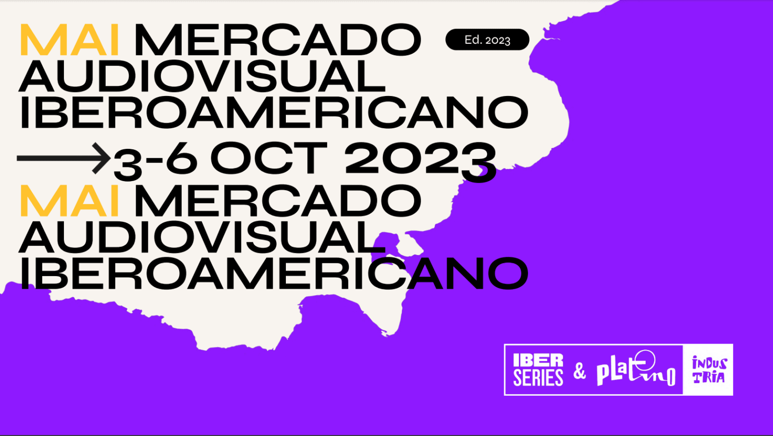 MAI Mercado Audiovisual Iberoamericano | Iberseries Platino Industria