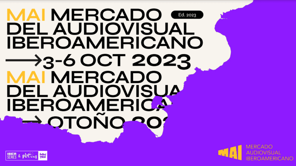 MAI Mercado Audiovisual Iberoamericano | Iberseries Platino Industria